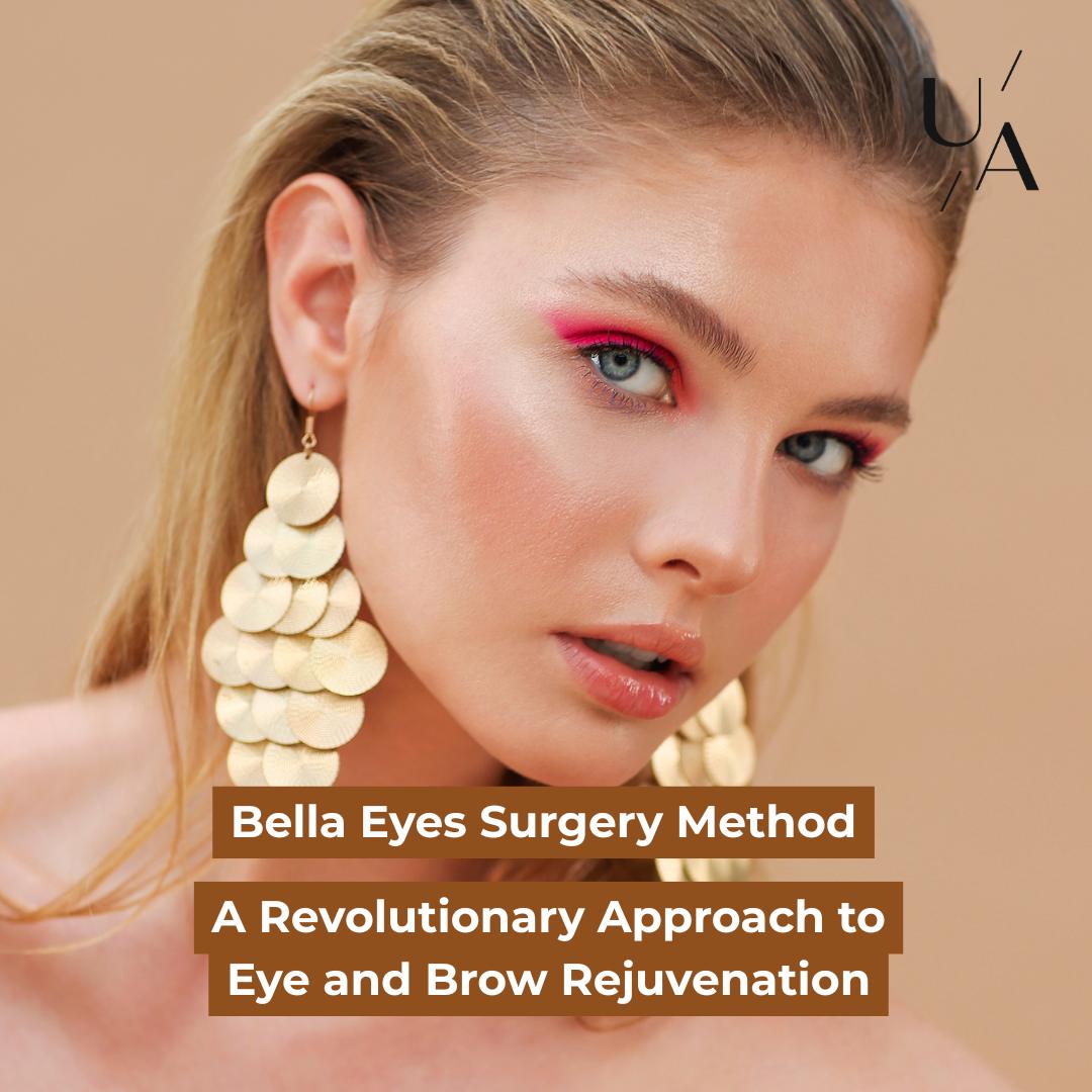 Bella Eyes Surgery Method - Ufuk Askeroğlu